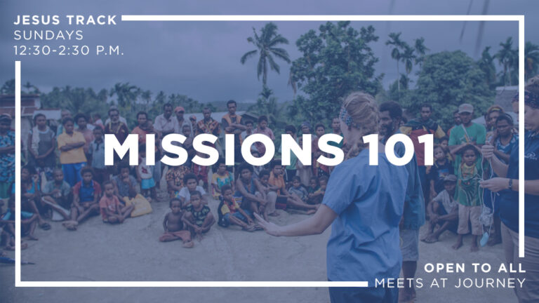 Missions 101 - Journey Church International