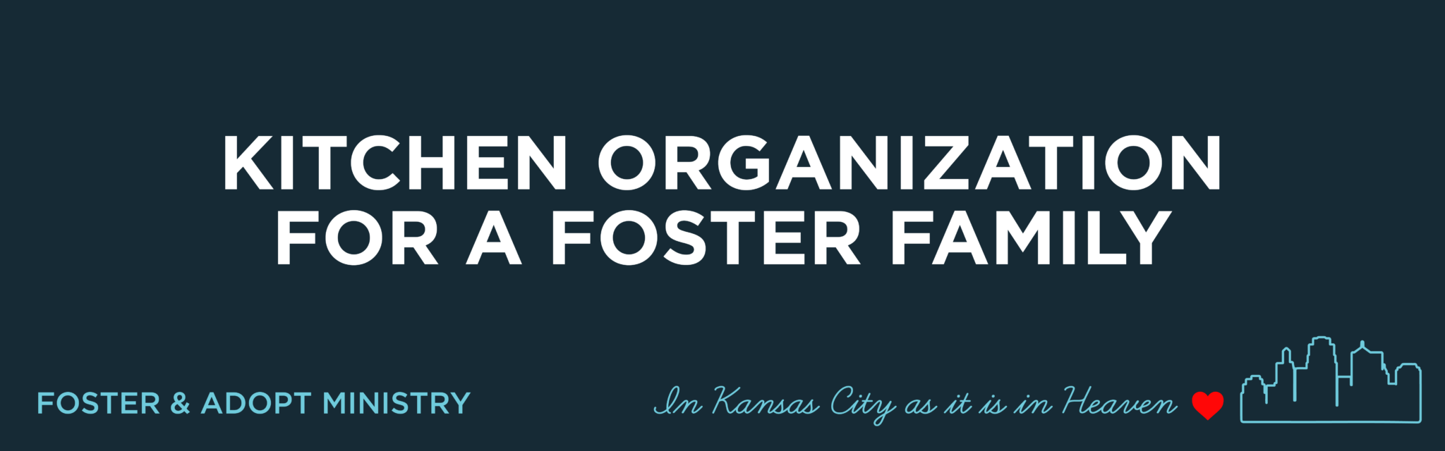 Reorganize a Foster Family's Kitchen - Journey Church International